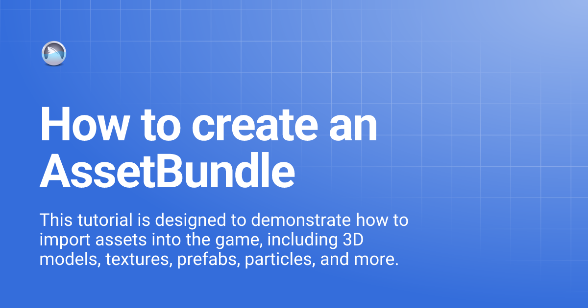 How to create an AssetBundle | Raft Modding