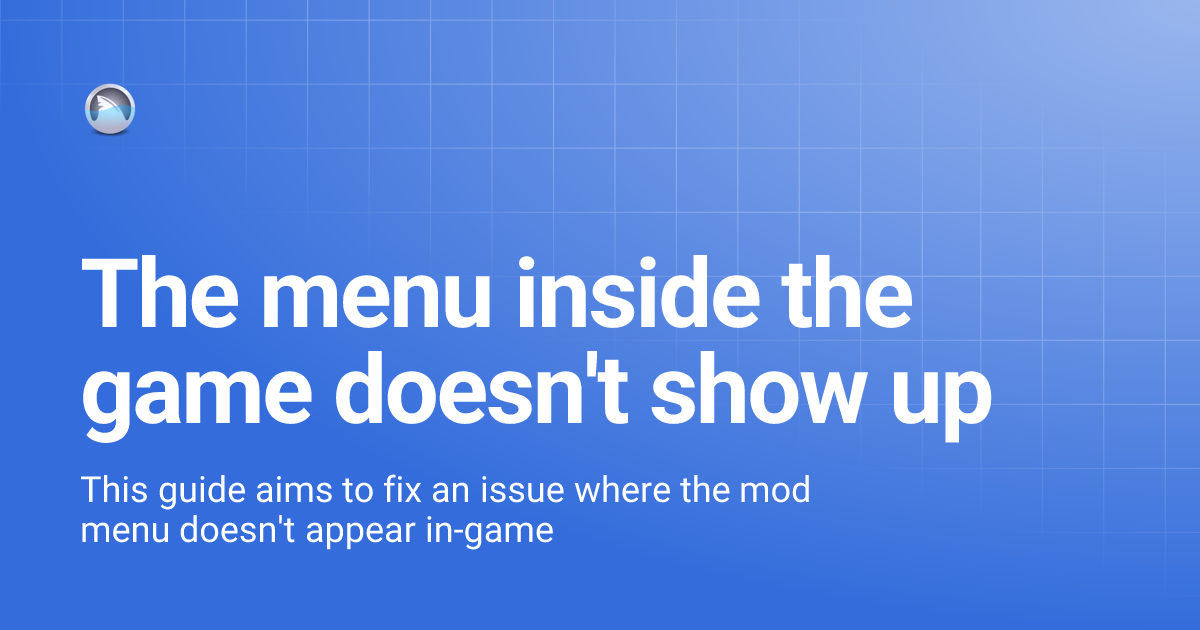 The menu inside the game doesn't show up | Raft Modding