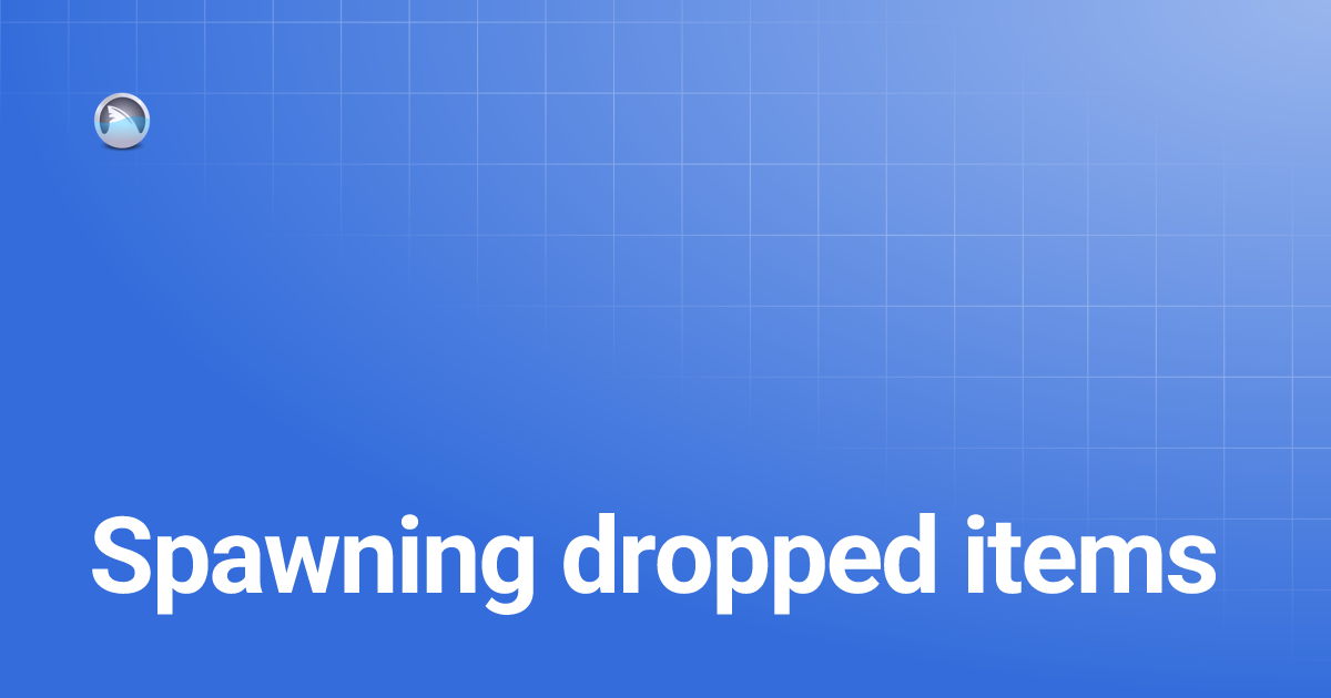 Spawning dropped items | Raft Modding