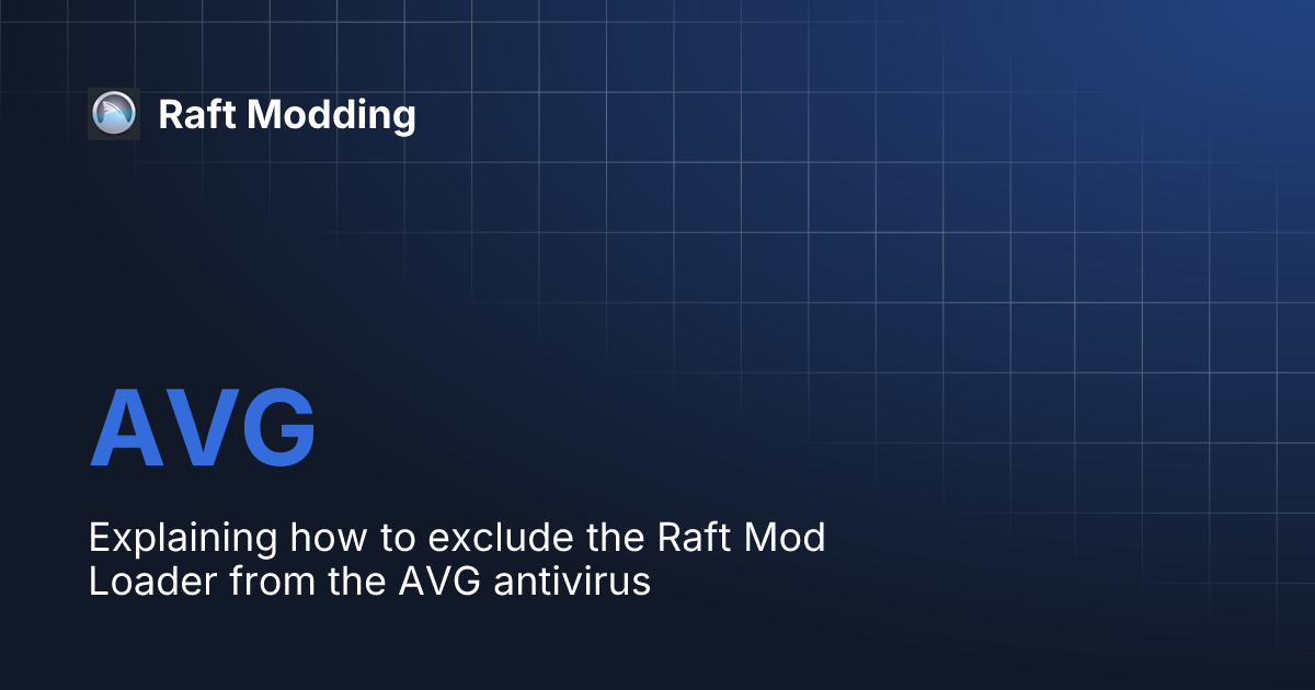 AVG | Raft Modding